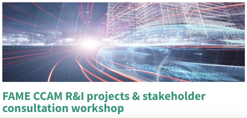 FAME CCAM R&I projects workshop: 08/03 - CCAM
