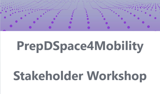 PrepDSpace4Mobility - Stakeholder Workshop - CCAM