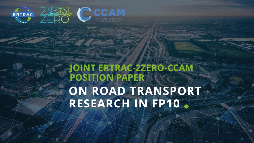 ERTRAC, 2Zero and CCAM joint position paper on road transport research in FP10 - CCAM