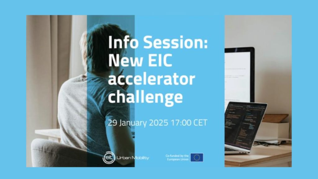 Info session: EIC accelerator challenge: “Breakthrough innovations for ...
